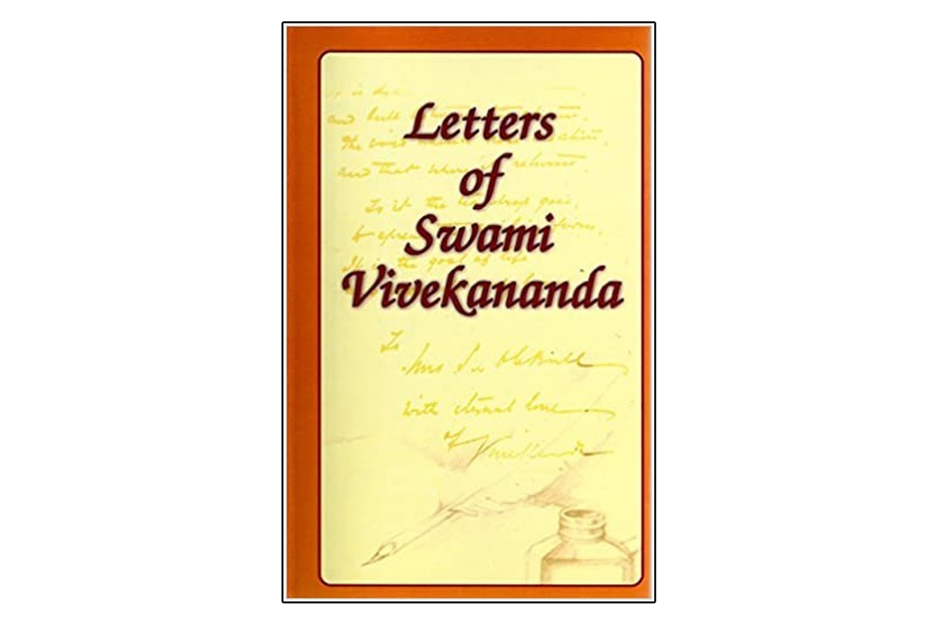 Letters of Swami Vivekananda - Global Indian News Network