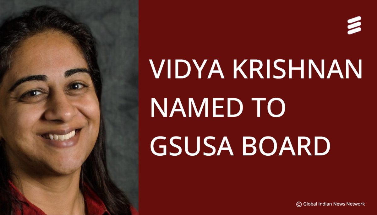 Vidya Krishnan named to GSUSA Board - Global Indian News Network