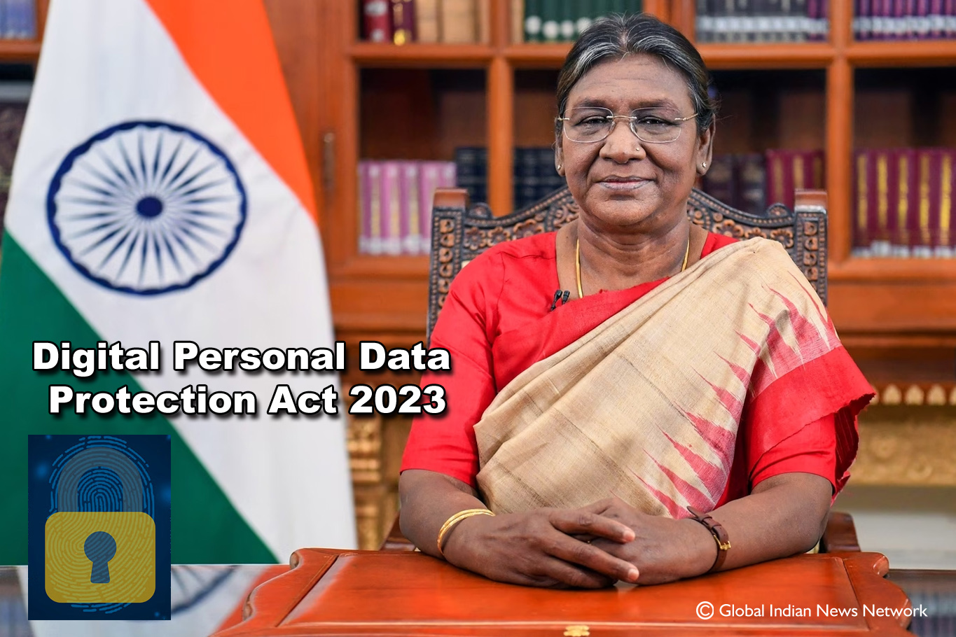 President Murmu approves Digital Personal Data Protection Act 2023 ...